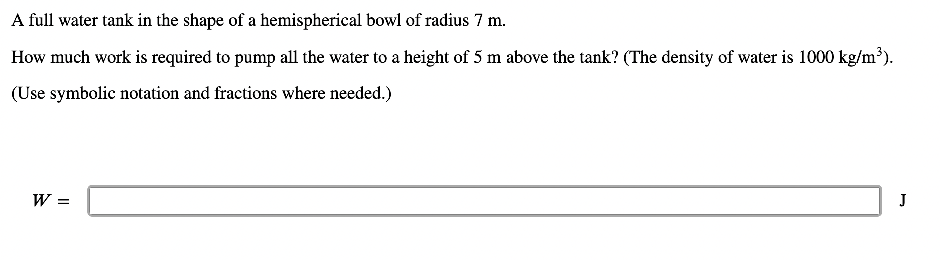 Solved A full water tank in the shape of a hemispherical | Chegg.com