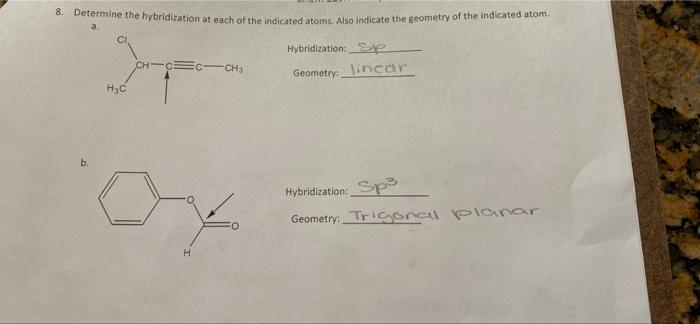 Solved 8. Determine the hybridization at each of the | Chegg.com