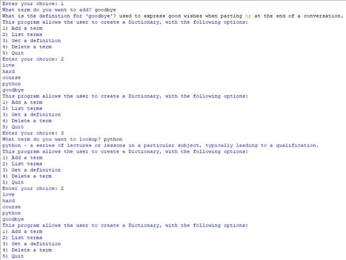 Solved Using python create a program:A dictionary is a book | Chegg.com