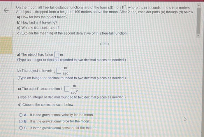 Solved On the moon, all free-fall distance functions are of | Chegg.com