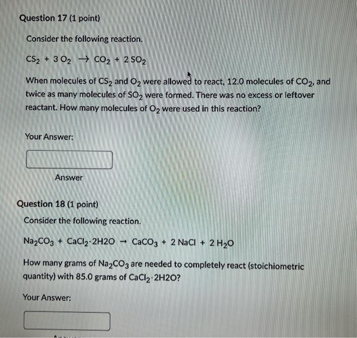 Solved Consider the following reaction. CS2+3O2→CO2+2SO2 | Chegg.com