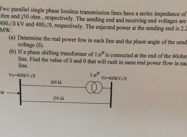 Solved Wo parallel single phase lossless transmission lines | Chegg.com