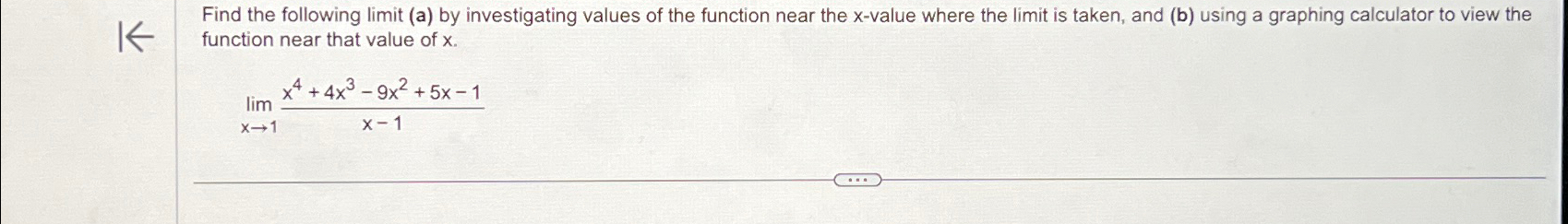 Solved Find the following limit (a) ﻿by investigating values | Chegg.com