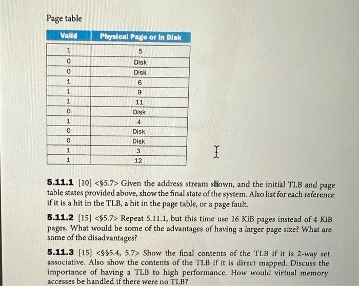 Solved 5.11 As described in Section 5.7, virtual memory uses | Chegg.com