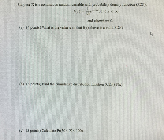 Solved 1. Suppose X is a continuous random variable with | Chegg.com