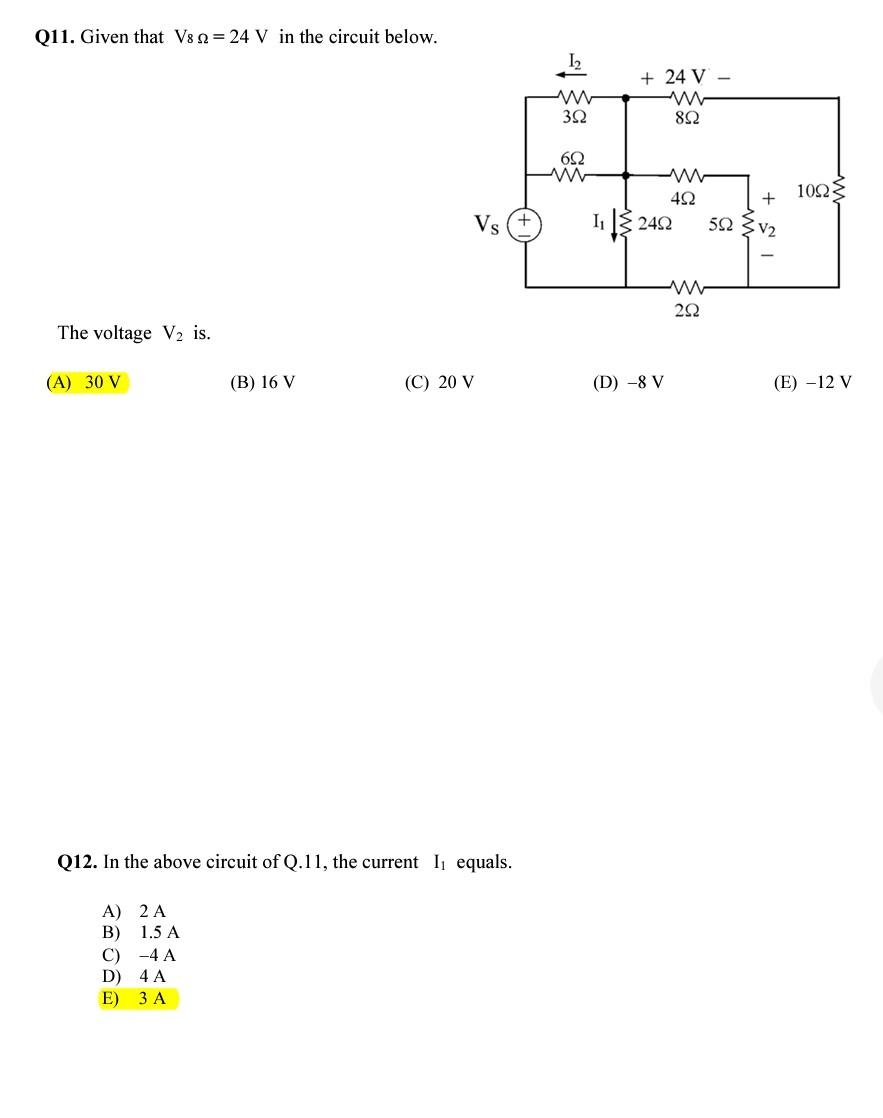 Solved Q11. Given that V8Ω=24 V in the circuit below. The | Chegg.com