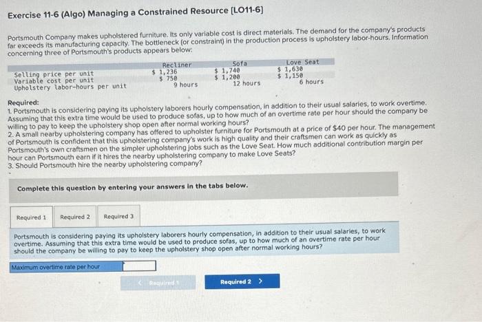 Solved Exercise 11-6 (Algo) Managing a Constrained Resource | Chegg.com