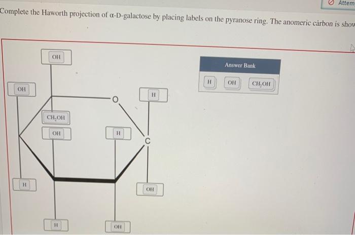 Solved complete the haworth projection of a-D- galactose by | Chegg.com