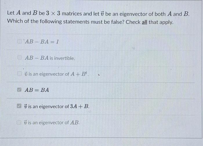 Solved Let A and B be 3×3 matrices and let v be an | Chegg.com