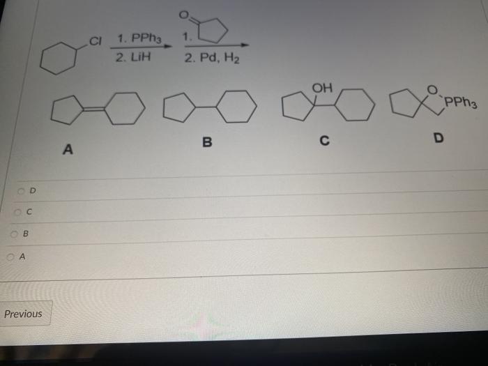 Solved CI 1. PPh3 2. Liн 2. Pd, H2 ОН Dipp PPh3 В с D A CD с | Chegg.com