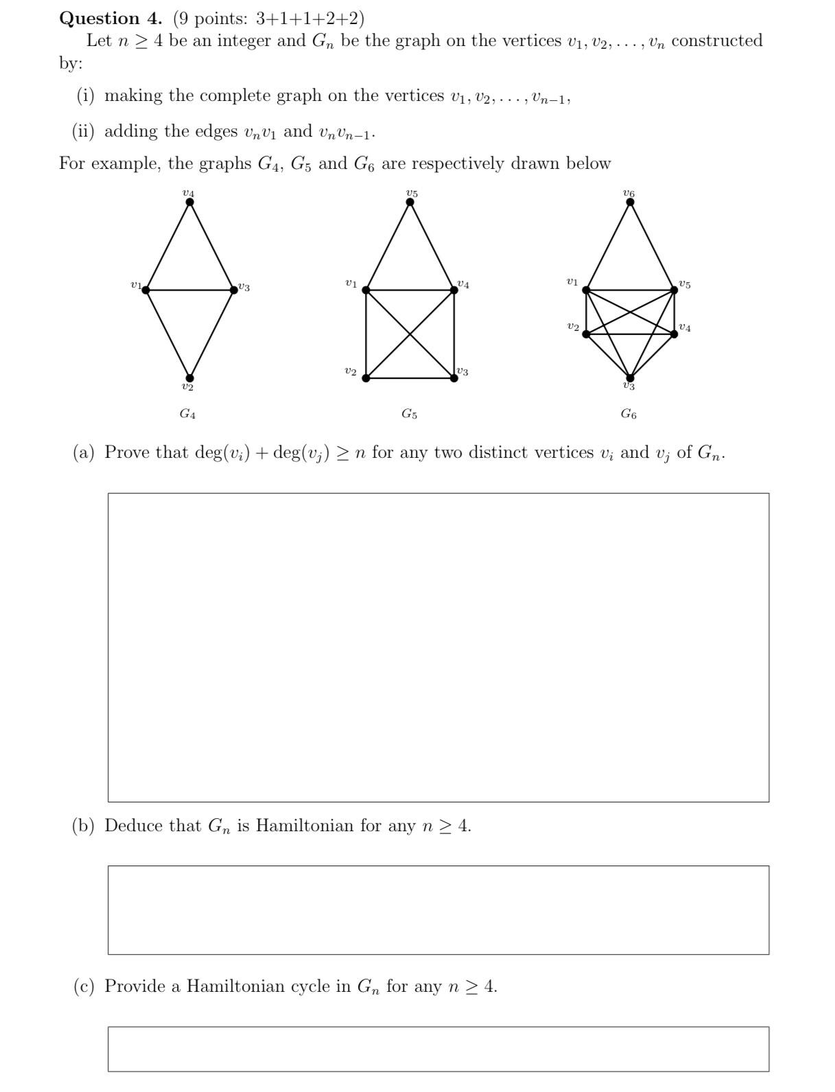 Solved Question 4. (9 points: 3+1+1+2+2 )Let n≥4 be an | Chegg.com Solved Question 4. (9 points: 3+1+1+2+2 )Let n≥4 be an | Chegg.com