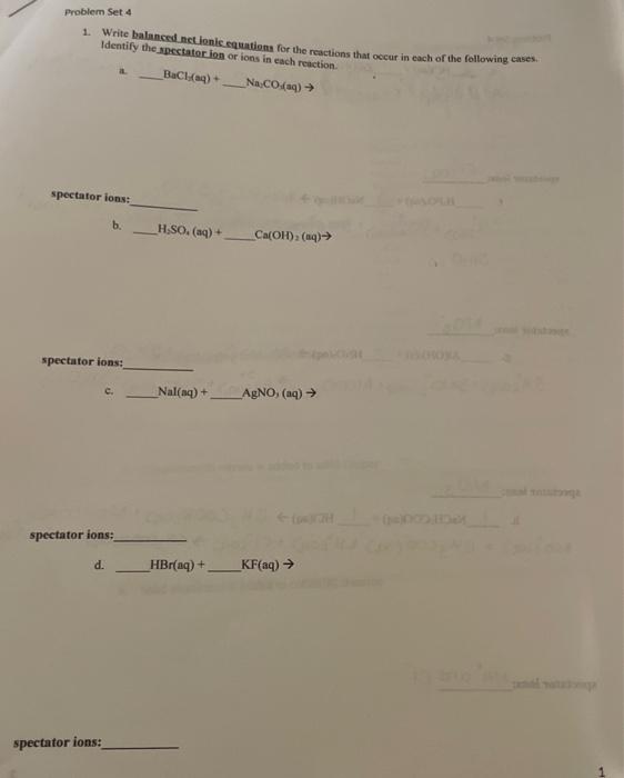 Solved 1. Write balanced nctionic cautioms for the reactions | Chegg.com