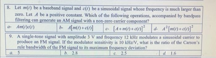 Solved 8. Let m(t) be a baseband signal and c(t) be a | Chegg.com