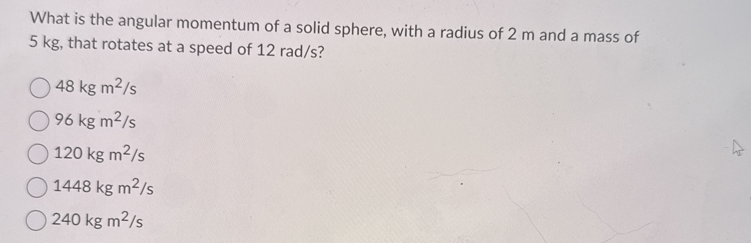 Solved What is the angular momentum of a solid sphere, with | Chegg.com