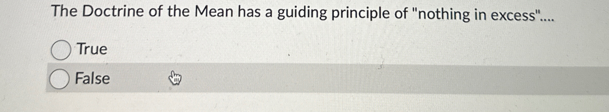 Solved The Doctrine of the Mean has a guiding principle of | Chegg.com