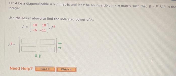 Solved Let A be a diagonalizable n×n matrix and let P be an | Chegg.com