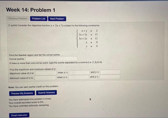 Solved 1 Point Consider The Objective Function Z 3x 7y