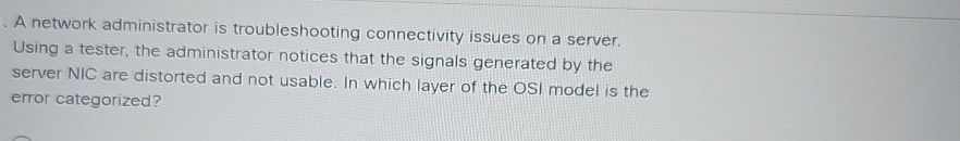 A network administrator is troubleshooting | Chegg.com