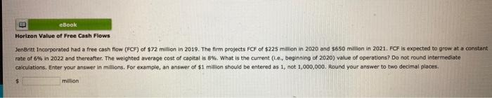 Solved eBook Horizon Value of Free Cash Flows JenBritt | Chegg.com