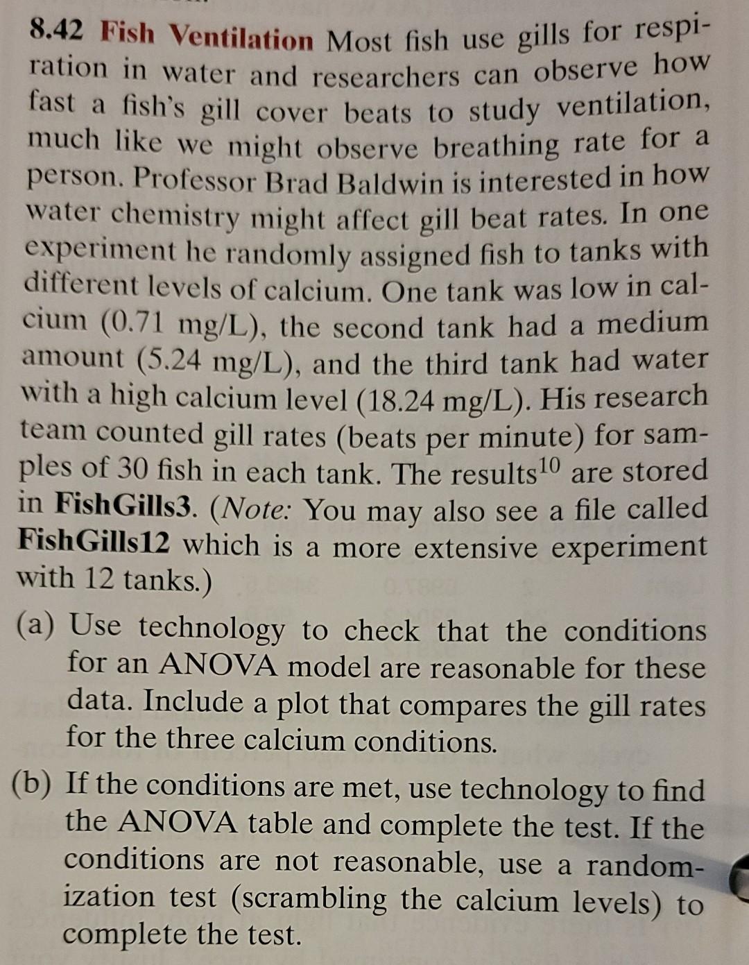 Solved 8.42 Fish Ventilation Most fish use gills for respi- | Chegg.com