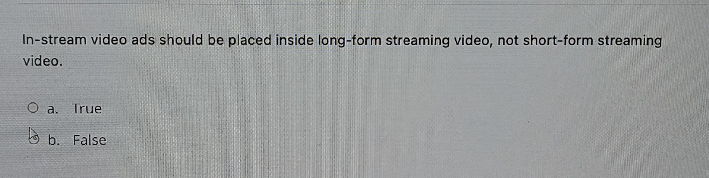 Solved In-stream video ads should be placed inside long-form | Chegg.com