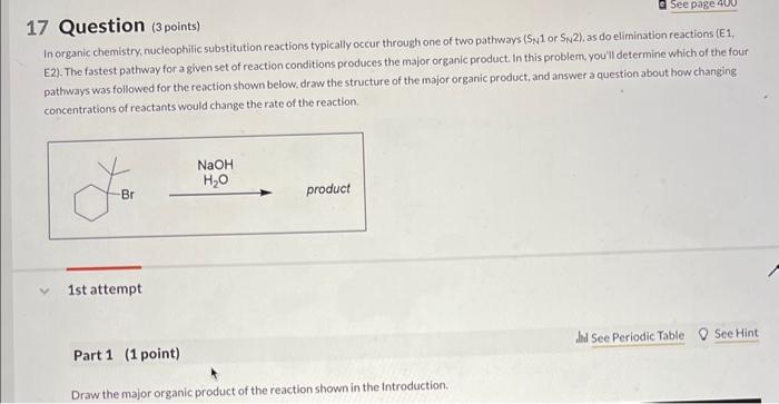 Solved 17 Question (3 points) In organic chemistry, | Chegg.com