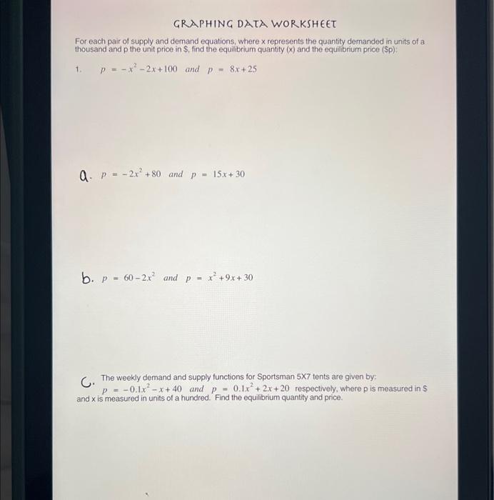 Solved For each pair of supply and demand equations, where x | Chegg.com