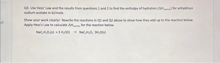 Solved Q3. Use Hess' Law and the results from questions 1 | Chegg.com