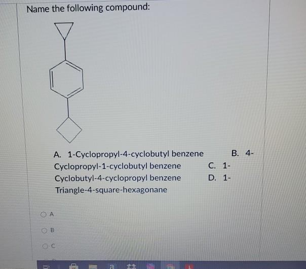 Solved Name the following substituted benzene: A. | Chegg.com