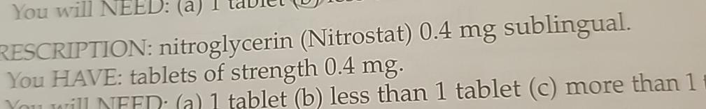 Solved RESCRIPTION: nitroglycerin (Nitrostat) 0.4mg | Chegg.com