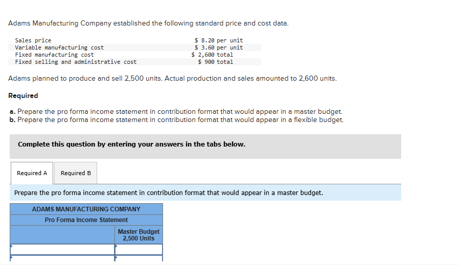 Solved Adams Manufacturing Company established the following | Chegg.com