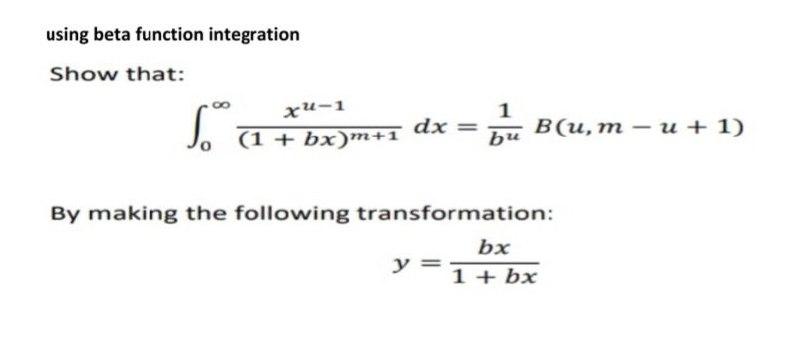 Solved using beta function integration Show that: Soº 1 b dx | Chegg.com