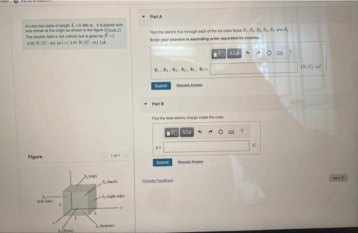 Solved A cube has sides of iongth L=0.380 m. It is placed | Chegg.com