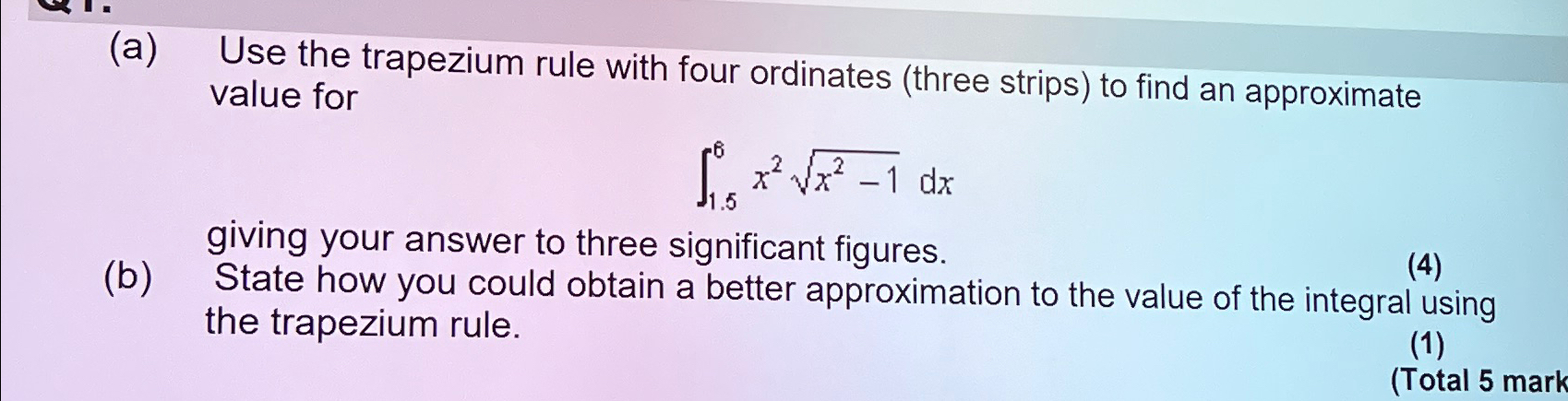 Solved (a) ﻿Use the trapezium rule with four ordinates | Chegg.com