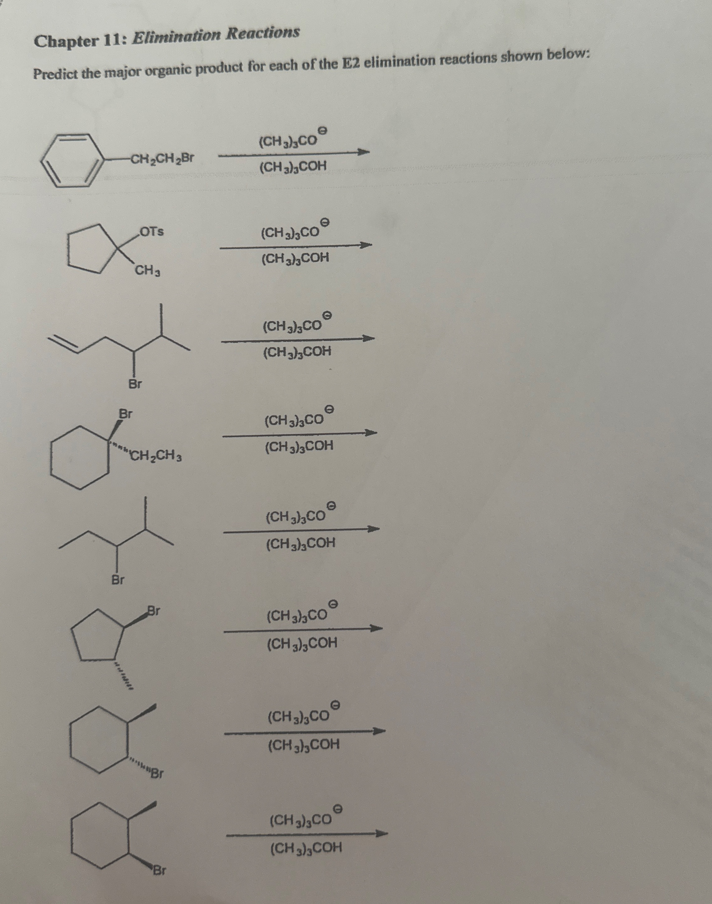 Solved Chapter 11: Elimination ReactionsPredict the major | Chegg.com