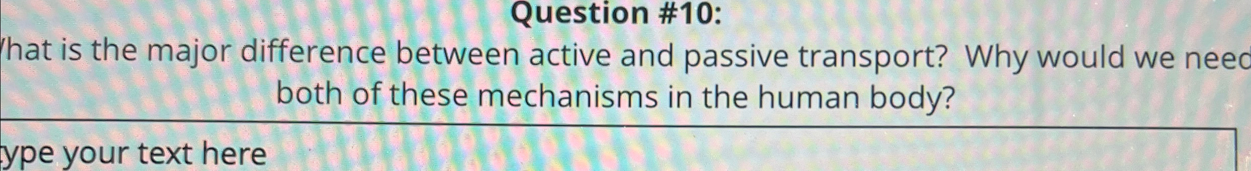 Solved Question #10:hat is the major difference between | Chegg.com