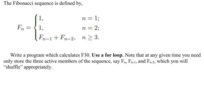 Solved The Fibonacci sequence is defined by, | Chegg.com