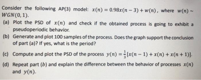 Solved Consider the following AP(3) model: | Chegg.com