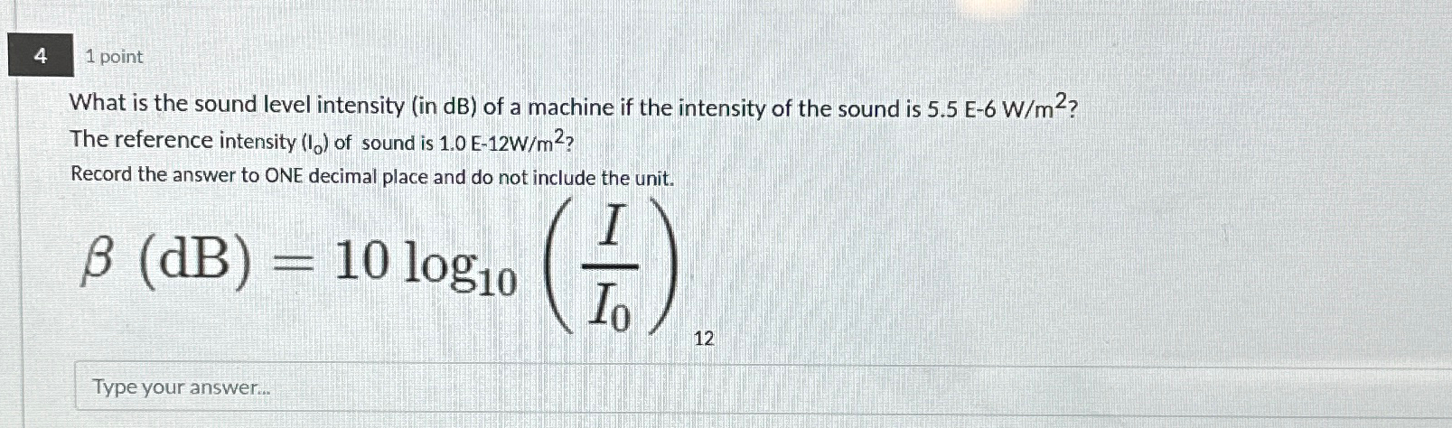 Solved 41 ﻿pointWhat is the sound level intensity (in dB ) | Chegg.com