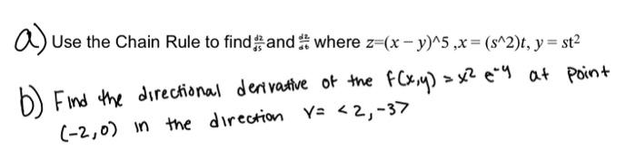 Solved a) Use the Chain Rule to find dsd2 and dtd2 where | Chegg.com