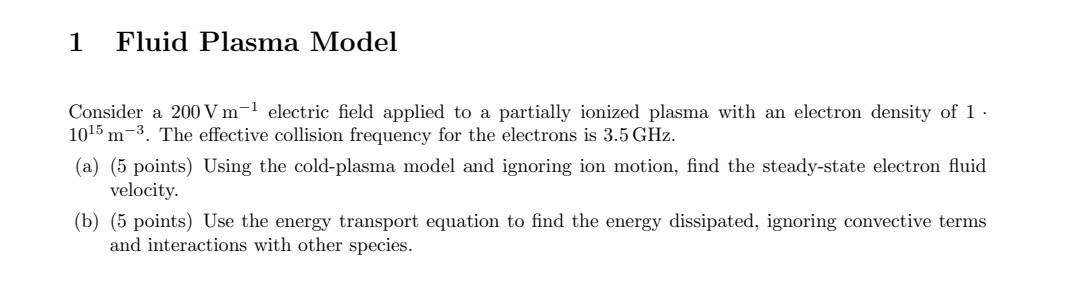 Solved Consider a 200Vm−1 electric field applied to a | Chegg.com