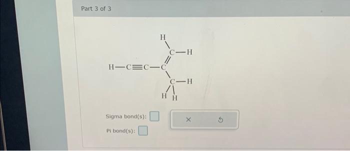 Solved How many sigma bonds and pi bonds are present in each | Chegg.com