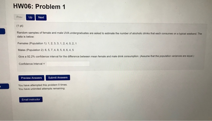 Solved HW06: Problem 1 Prev Up Next (1 pt) Random samples of | Chegg.com