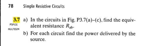 Solved 78 Simple Resistive Circuits 3.7 a) In the circuits | Chegg.com