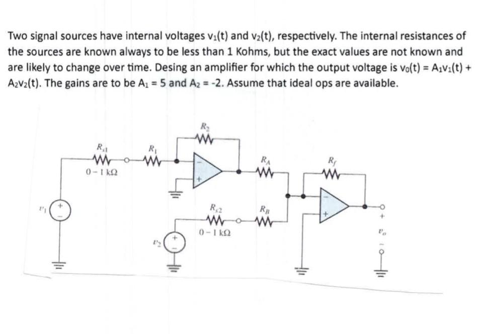 Solved Two signal sources have internal voltages v1(t) and | Chegg.com