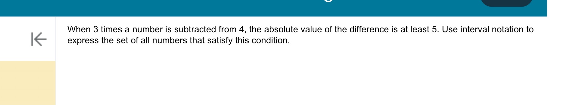 Solved When 3 ﻿times a number is subtracted from 4 , ﻿the | Chegg.com
