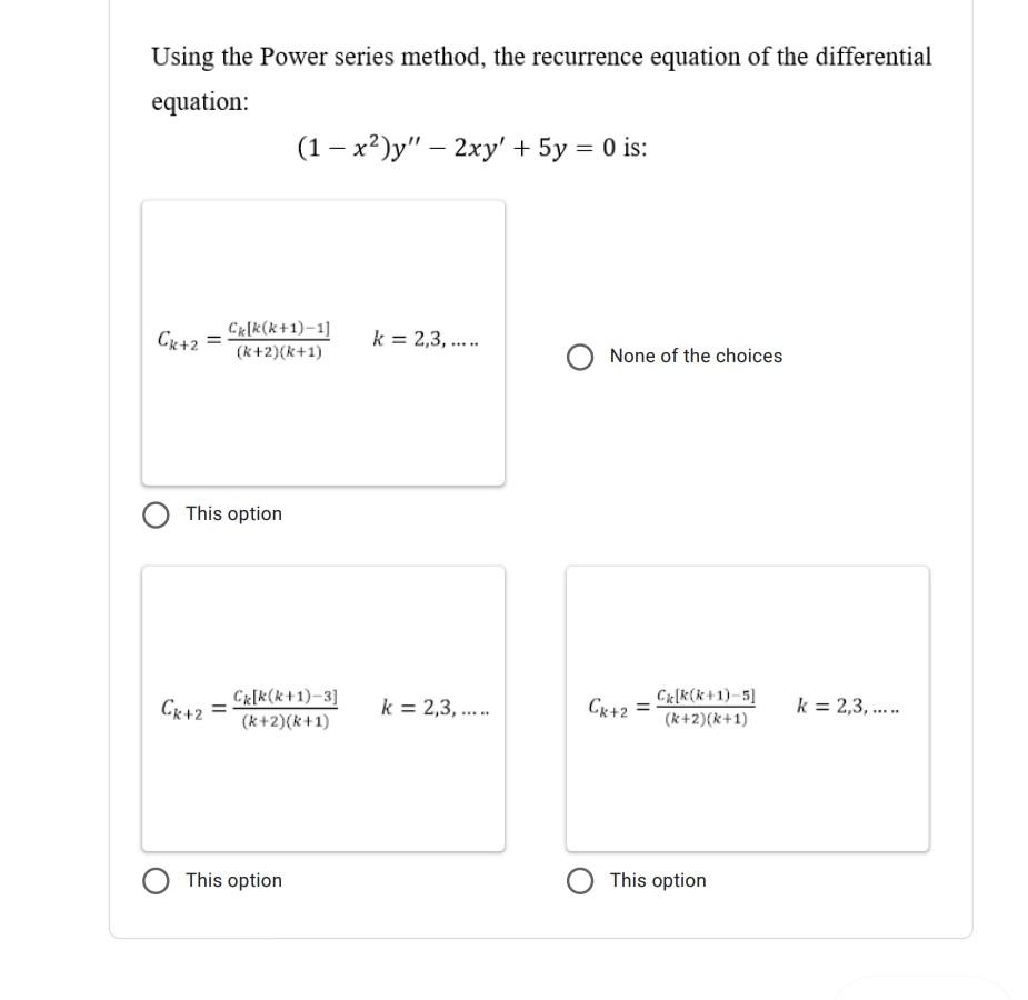 Solved Using the Power series method, the recurrence | Chegg.com