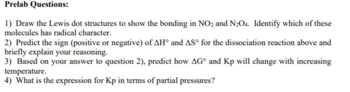 Solved Prelab Questions: 1) Draw the Lewis dot structures to | Chegg.com