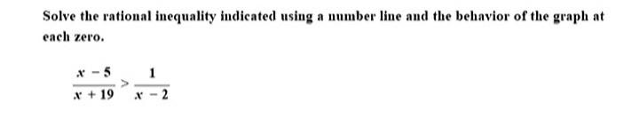 Solved Solve the rational inequality indicated using a | Chegg.com