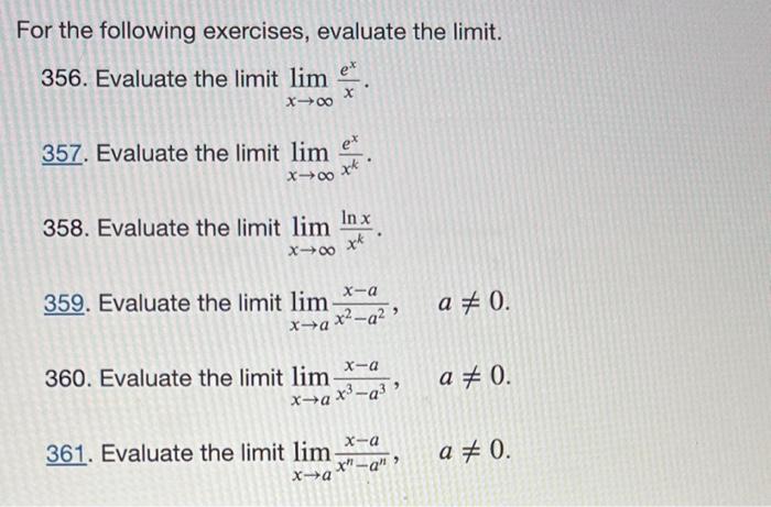 Solved For the following exercises, evaluate the limit. 356. | Chegg.com